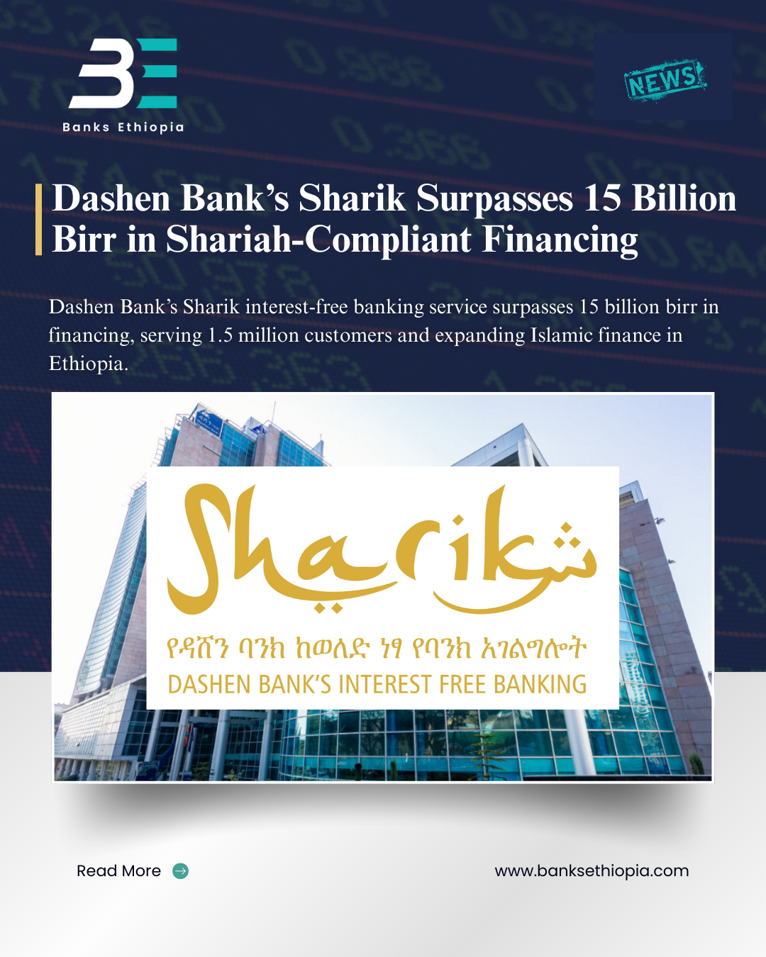 Dashen Bank’s Sharik Surpasses 15 Billion Birr in Shariah-Compliant ...